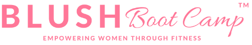 Blush Boot Camp